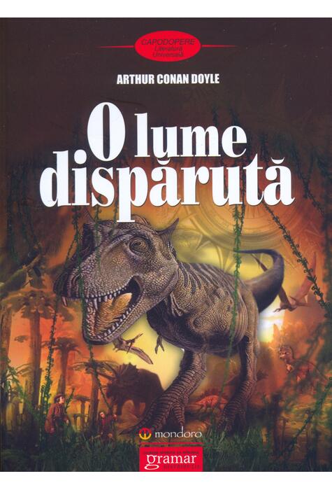 O lume dispărută - Sir Arthur Conan Doyle - Cartepedia