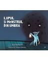 Lupul și monstrul din umbră - Avril McDonald - Cartepedia