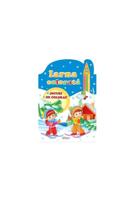 Iarna colorată, 3-5 ani. Jocuri de colorat - *** - Cartepedia.ro
