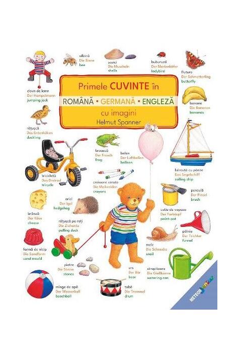 Primele cuvinte în română, germană, engleză cu imagini - Helmut Spanner ...