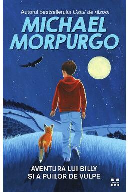 Aventura lui Billy și a puilor de vulpe - Michael Morpurgo - Cartepedia