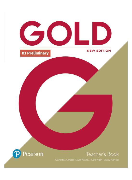 Gold B1 Preliminary New Edition Teacher's Book with Portal access and ...