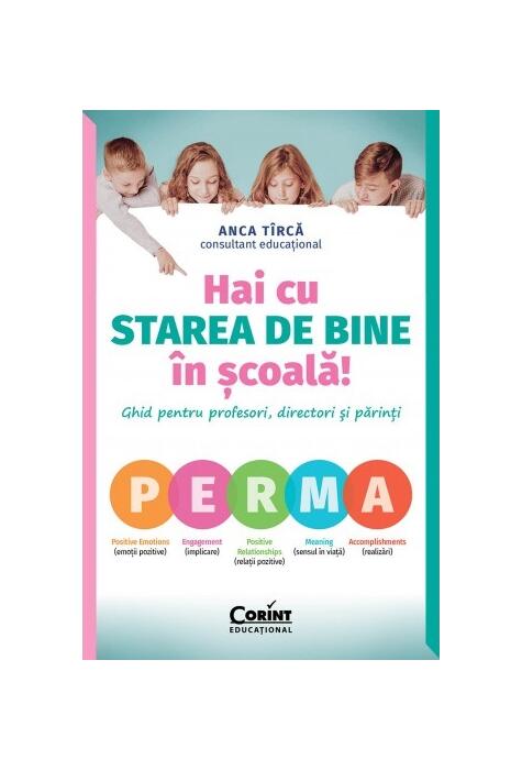 Hai cu starea de bine în școală! - Anca Țîrcă - Cartepedia