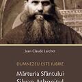 Dumnezeu este iubire - Jean-Claude Larchet - Cartepedia