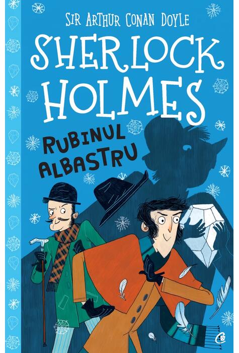 Rubinul albastru - Sir Arthur Conan Doyle - Cartepedia
