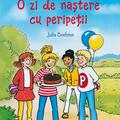 O zi de naștere cu peripeții - Julia Boehme - Cartepedia