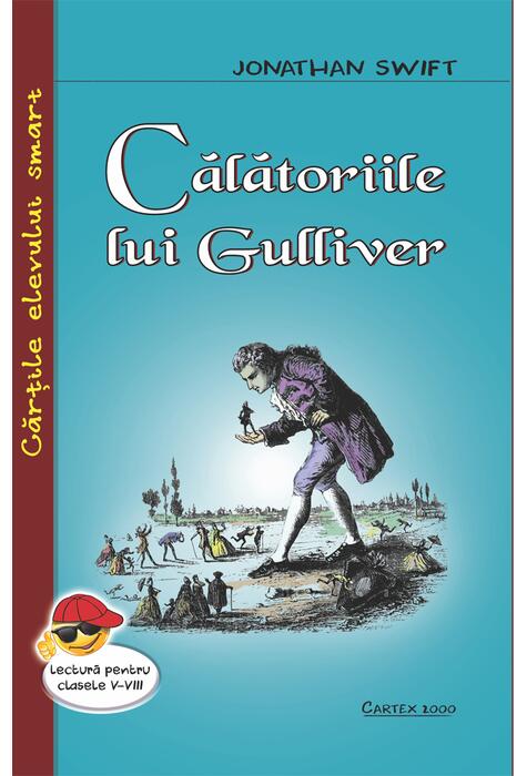 Călătoriile lui Gulliver - Jonathan Swift - Cartepedia