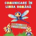Comunicare în limba română - Clasa pregătitoare - Cartepedia