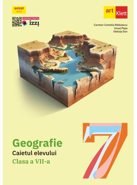Geografie. Clasa a VII-a. Caietul elevului - Carmen Camelia Rădulescu ...