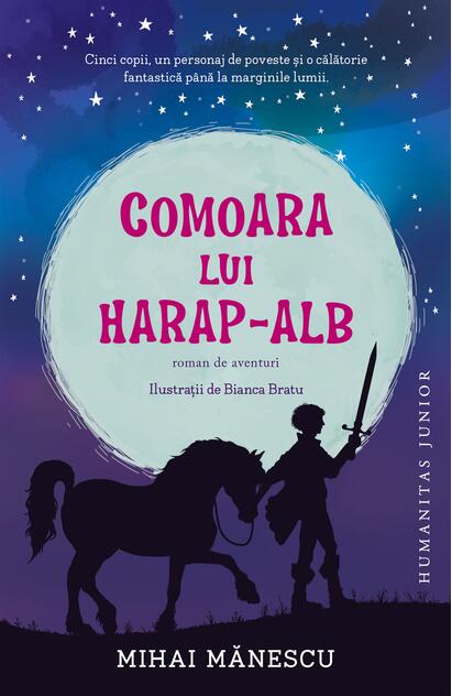 Comoara lui Harap-Alb - Mihai Mănescu - Cartepedia
