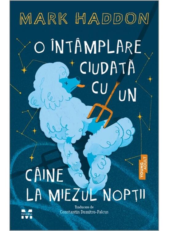 O întâmplare ciudată cu un câine la miezul nopţii - Mark Haddon ...