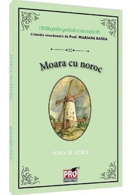 Moara cu noroc - Ioan Slavici - Cartepedia