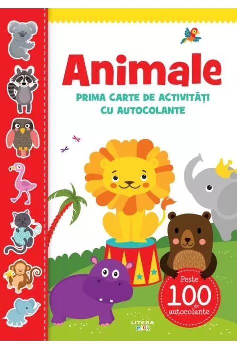 Animale. Prima carte de activități cu autocolante - *** - Cartepedia