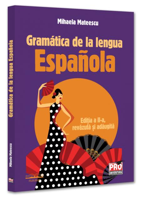 Gramática de la lengua Española - Mihaela Mateescu - Cartepedia