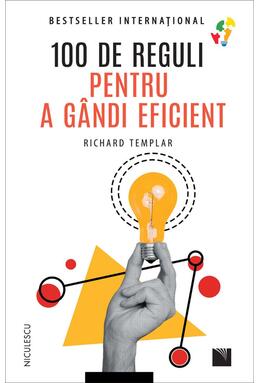 100 de reguli pentru a gândi eficient - Cartepedia