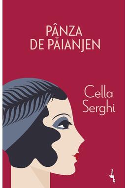Pânza de păianjen - Cella Serghi - Cartepedia