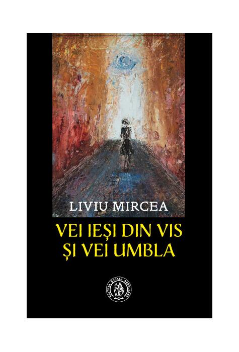 Vei ieși din vis și vei umbla - Cartepedia