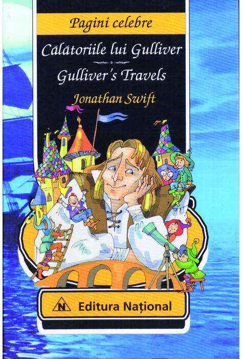 Călătoriile lui Gulliver / Gulliver's Travels - Jonathan Swift - Cartepedia